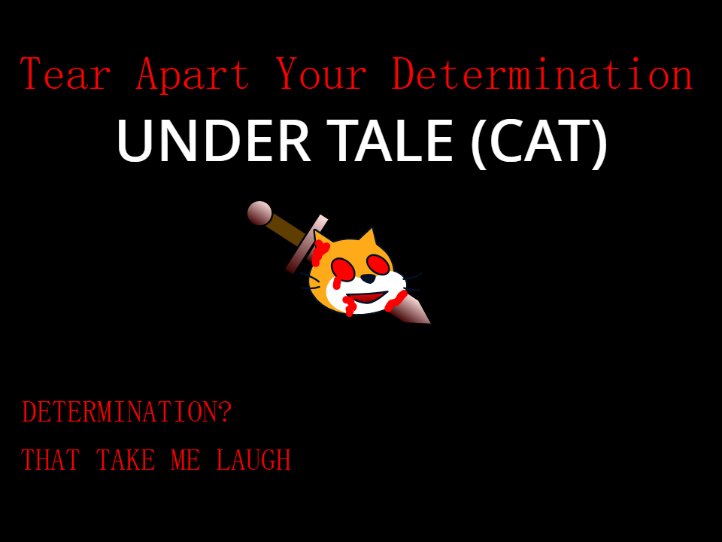 UNDER TALE (CAT)-几何winner-侯老师编程网站(codinghou.cn) - Scratch编程教程与创作社区